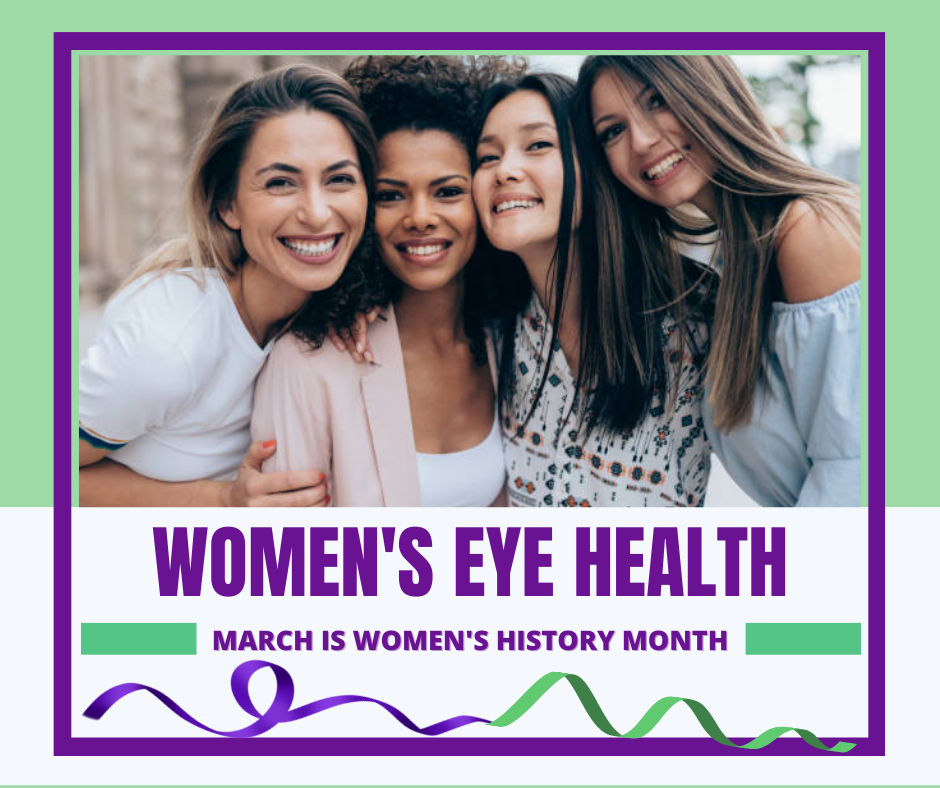 Women's Eye Health March is Women's History Month | Eyecare Associates ...
