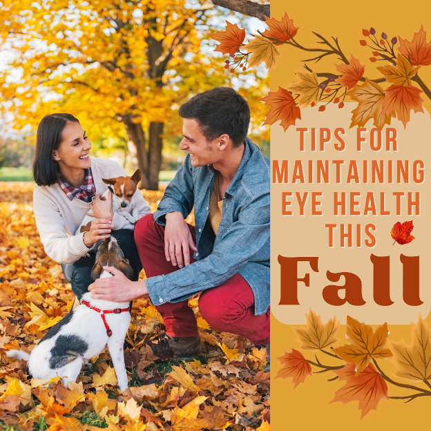 Tips For Maintaining Eye Health This Fall | Eyecare Associates of New ...