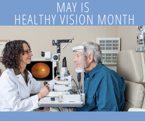 May is Healthy Vision Month | Eyecare Associates of New Orleans